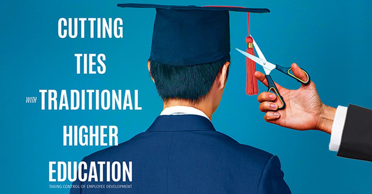 Cutting Ties with Traditional Higher Education | WorldatWork