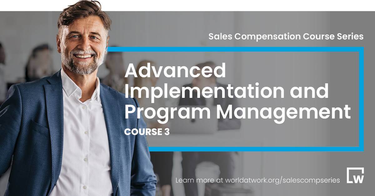 Advanced Implementation and Program Management | WorldatWork